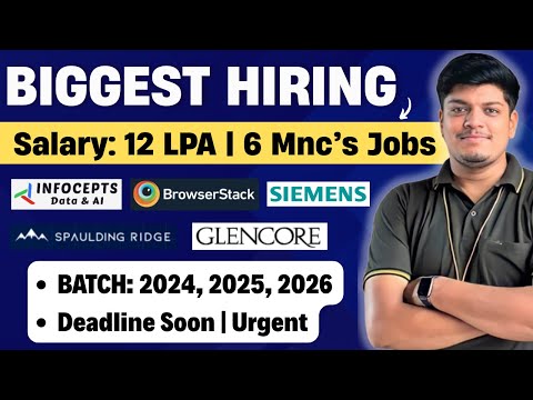 Salary: 12 LPA | Urgent Hiring | Infocepts, Browserstack, Spaulding Ridge Biggest Hiring | 2024-2026