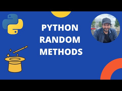Python Random Methods Tutorial