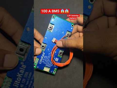 100A 4S LPF BMS For Inverter Battery #lithiumbattery #lithium #ytshorts #shorts