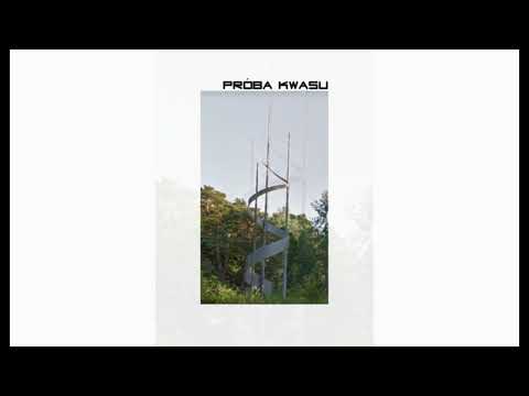 A.J. Kaufmann - Próba Kwasu - full album (2022)