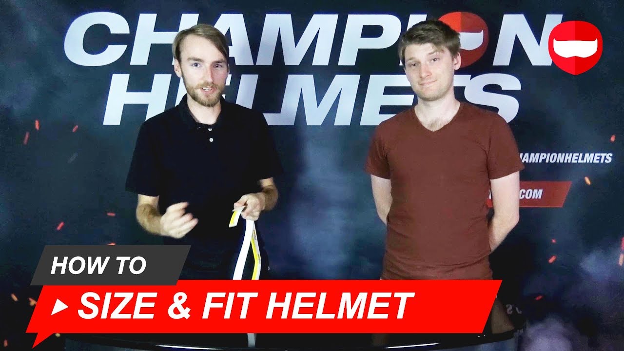 How to Size and Fit Your Helmet - ChampionHelmets.com