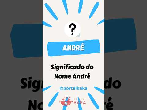 SIGNIFICADO do nome André #significadodosnomes #André