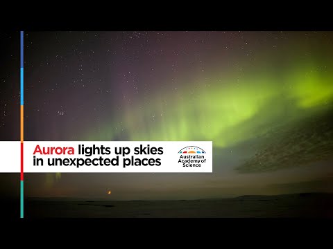 Aurora Australis – Aurora lights up skies in unexpected places