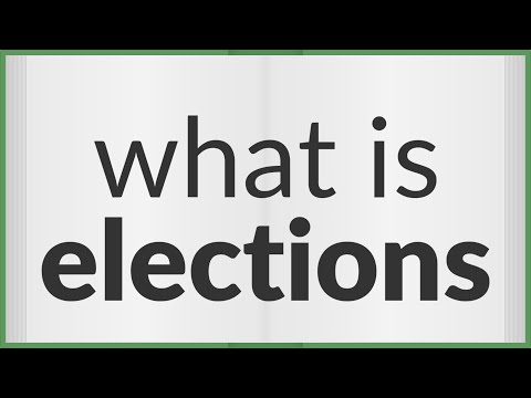 Elections | meaning of Elections