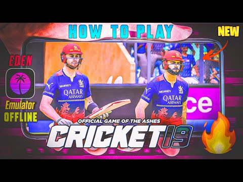 HOW TO PLAY CRICKET 19 ON ANDROID | NINTENDO SWITCH EMULATOR | OFFLINE #cricket19 #cricket24 #eden