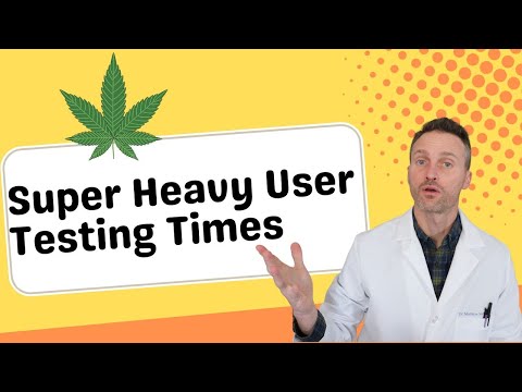 How long can be marijuana be detected in urine (Super Heavy User)