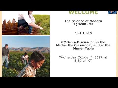 The Science of Modern Agriculture: GMOs