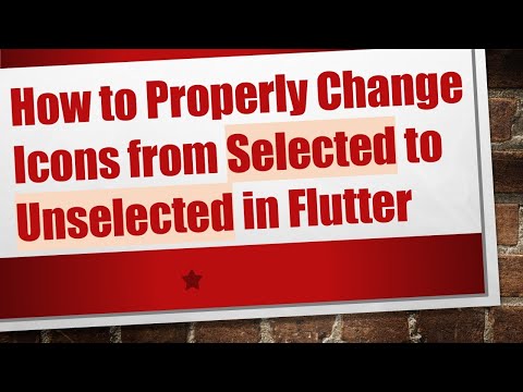 How to Properly Change Icons from Selected to Unselected in Flutter