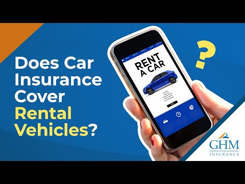 Rental Vehicles vs Car Insurance