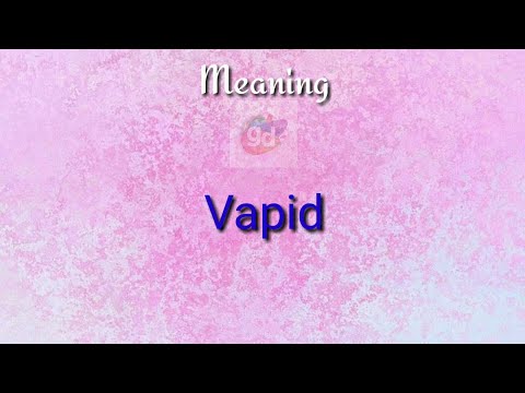 Vapid Meaning with Pronunciation||Googul Dictionary||