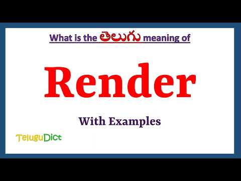 Render Meaning in Telugu | Render in Telugu | Render in Telugu Dictionary |