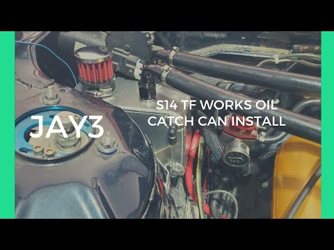 TF works s14 oil catch can install