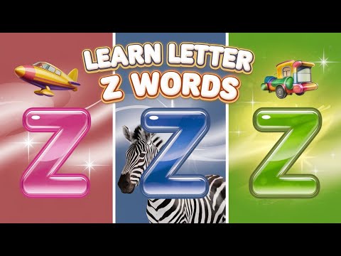 Letter Z Words Learning | Educational Video For Kids | Words Start With Letter Y | #kids #kidsvideo