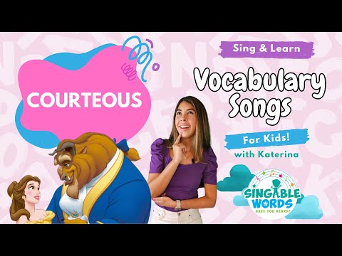 Courteous Song | 4th Grade | Fun Learning for Kids | Singable Word