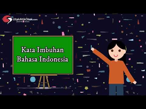 KATA IMBUHAN (Pengertian Prefiks Sufiks Infiks dan Konfiks Lengkap dengan Contoh)