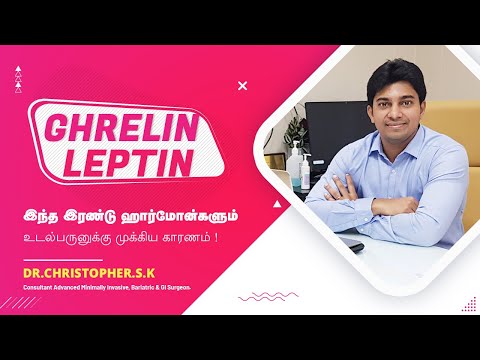 How Our Hormones Control Our Hunger & Satiety in Tamil | Weight Loss in Tamil | Dr Christopher SK