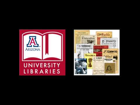 Historic Mexican & Mexican American Press Collection, Special Collections, 4/2013