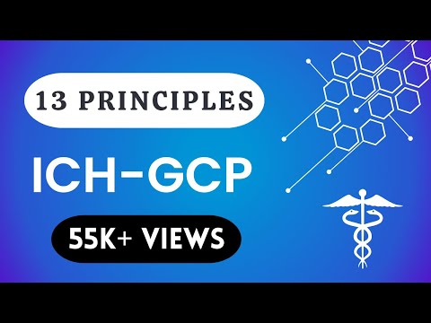 13 principles of ICH GCP - Good Clinical Practices Guidelines in Clinical Research #gcp #ich