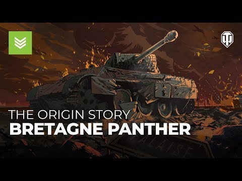 Bretagne Panther Origin Story | Tanks: World of Tanks media—the best ...