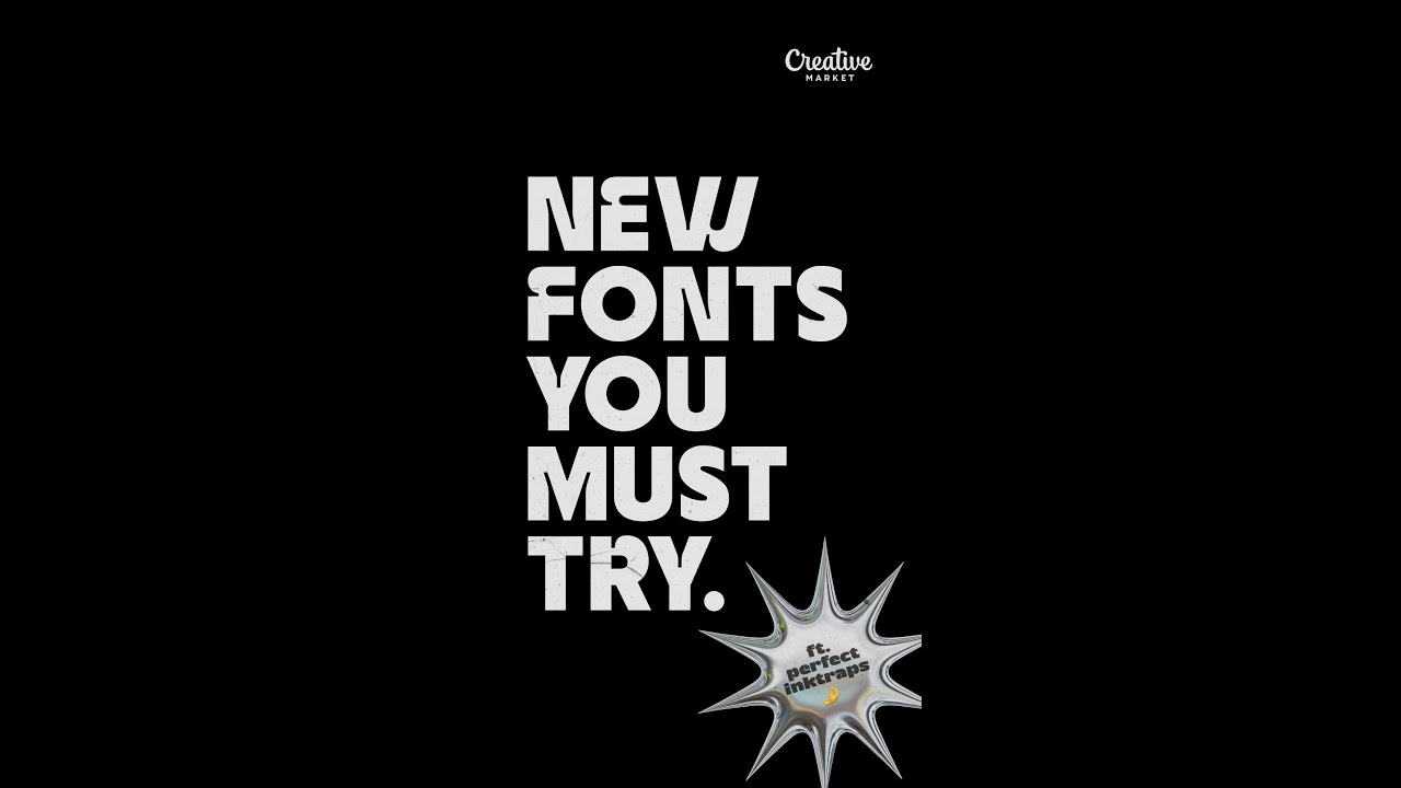 New Fonts You Must Try!