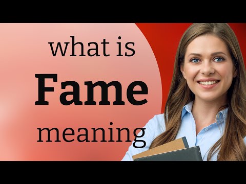 Fame — FAME definition