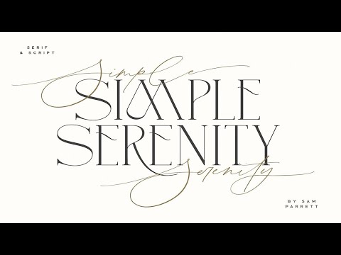 Simple Serenity Serif & Script Font Free Download