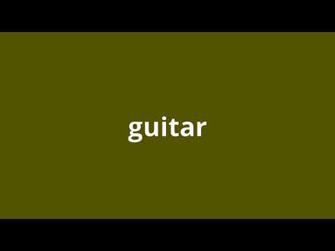 what is the meaning of guitar