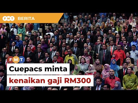 Belanjawan 2024: Cuepacs minta kenaikan gaji RM300