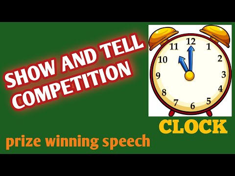 show and tell competition/object 'clock'