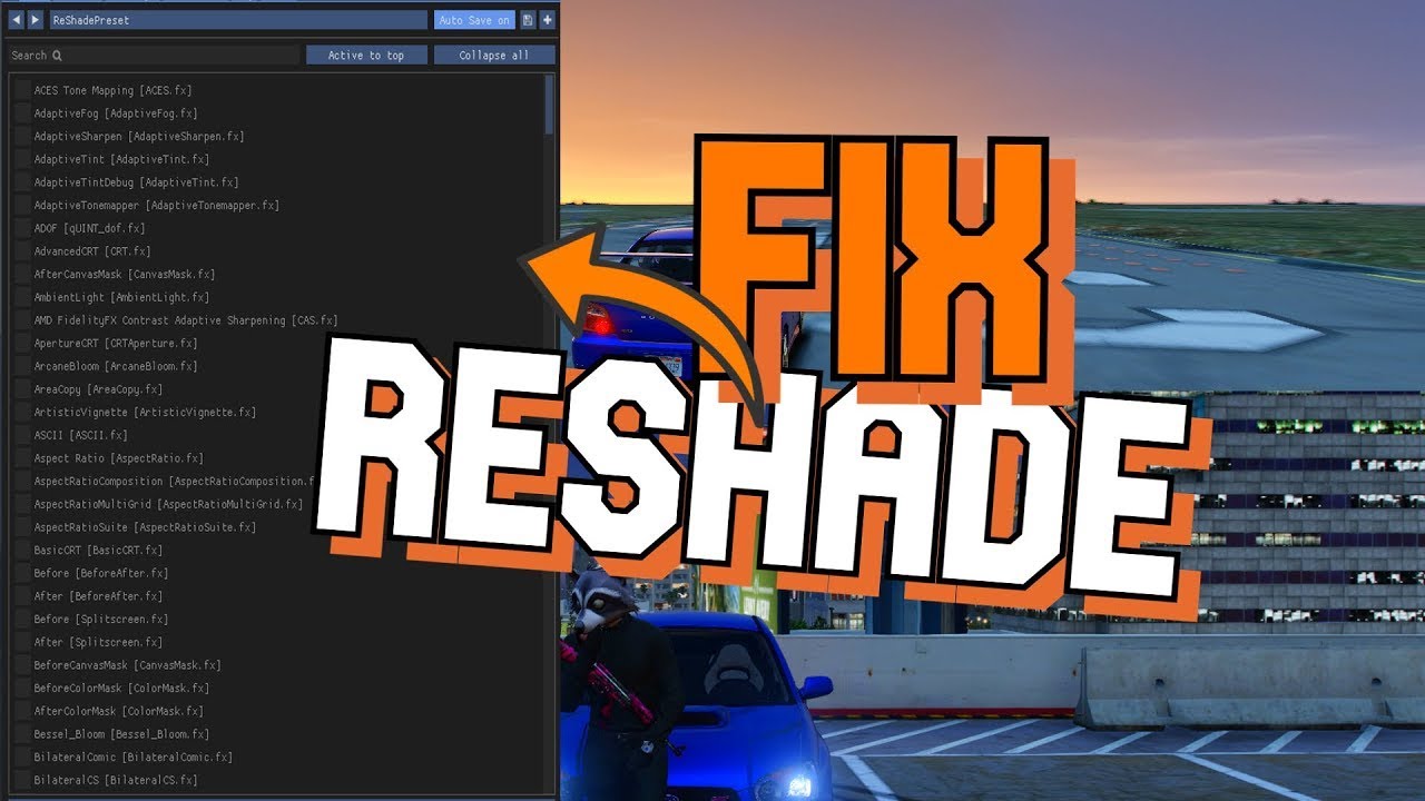 Fivem ReShade Fix Tutorial [Ger] [Deutsch] [UPDATED] [Working]