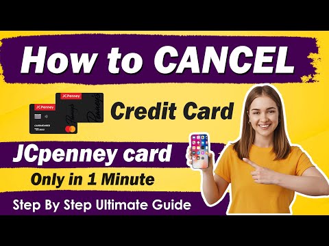 How To Cancel JC Penney Credit Card [ New Method ]