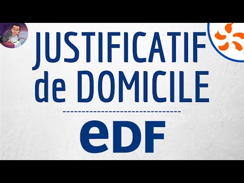 JUSTIFICATIF domicile EDF, comment avoir son attestation de justificatif de domicile EDF en ligne