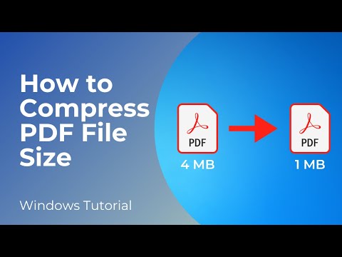 How to Compress PDF File (Reduce Size) - Full Guide