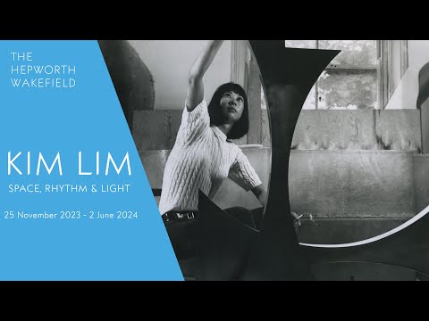 Kim Lim: Space, Rhythm & Light - Exhibition Trailer