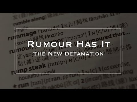 Rumour Has It - The New Defamation