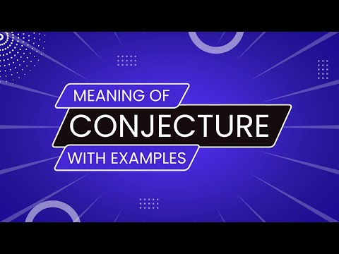 conjecture meaning| meaning of conjecture| meaning of conjecture in hindi