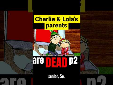 PROOF! Charlie is Lola's Dad đź’€