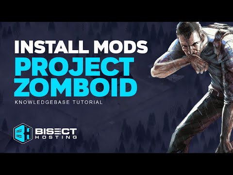 How to Add Mods to a Project Zomboid Server!