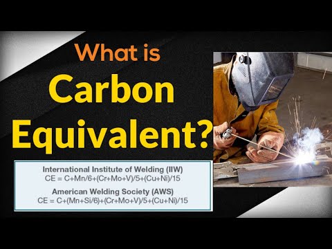 What is Carbon Equivalent (CE) ? | CE requirement in Welding | Carbon Equivalent Formula