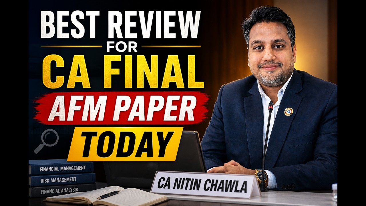BEST REVIEW CA Final AFM Paper Today 💥 | ICAI May 2026 Exam Analysis