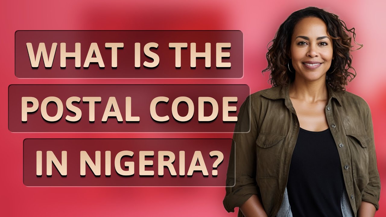 What is the postal code in Nigeria?