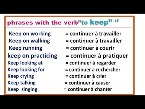 # Grammar rules, La forme gérondive (ing) en Anglais # Les verbes qui en éxigent"to keep""