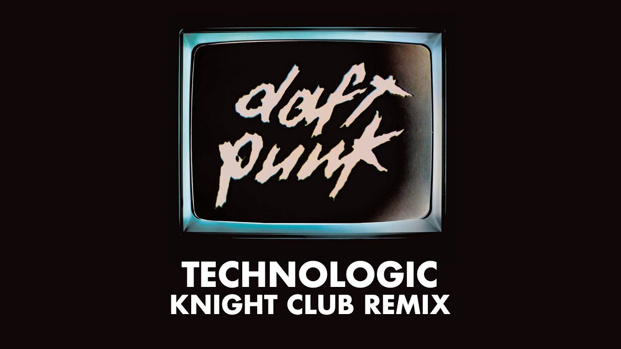 TECHNOLOGIC by Daft Punk from France | Popnable