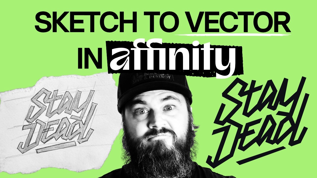 Sketch to Vector in Affinity: Hand-Drawn Type for 
