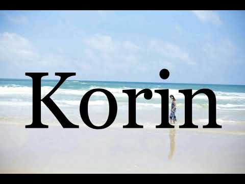 How To Pronounce Korin๐๐๐๐๐๐Pronunciation Of Korin