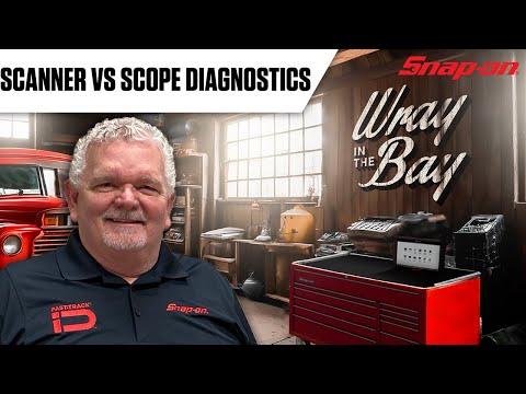 Scanner vs. Scope Diagnostics | Ep. 12 | Wray in The Bay | Snap-on Diagnostics