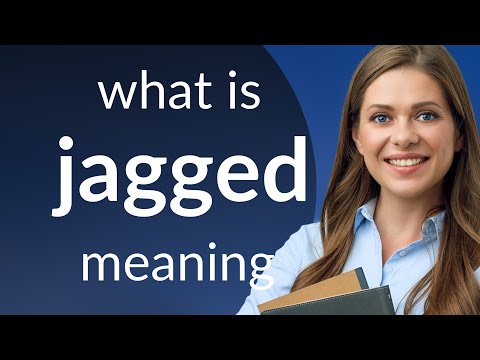 Jagged | definition of JAGGED