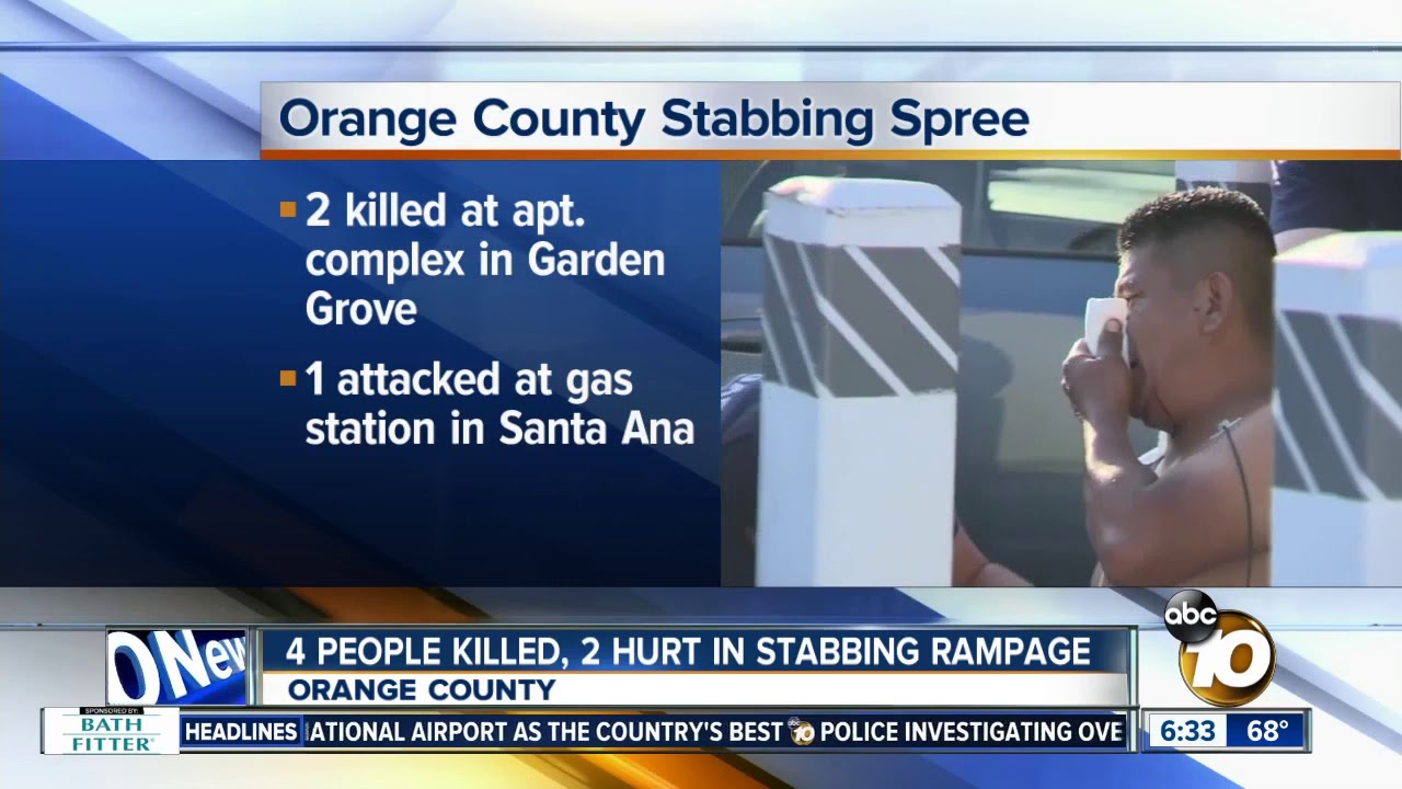 Orange County stabbing spree leaves 4 dead