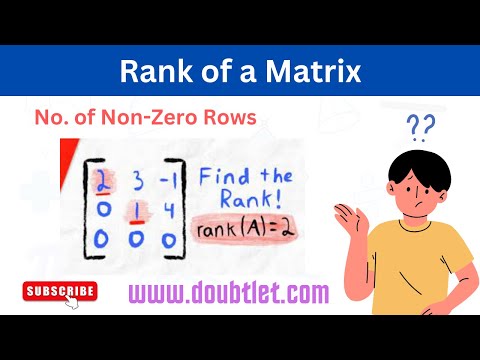 The Rank of a Matrix | How to find the rank of a matrix | Matrices | Doubtlet | Calculator