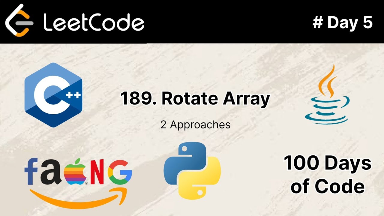 Rotate Array | Leetcode Problem 189 | #Day5 of 100 Days of Code | #leetcode #datastructures